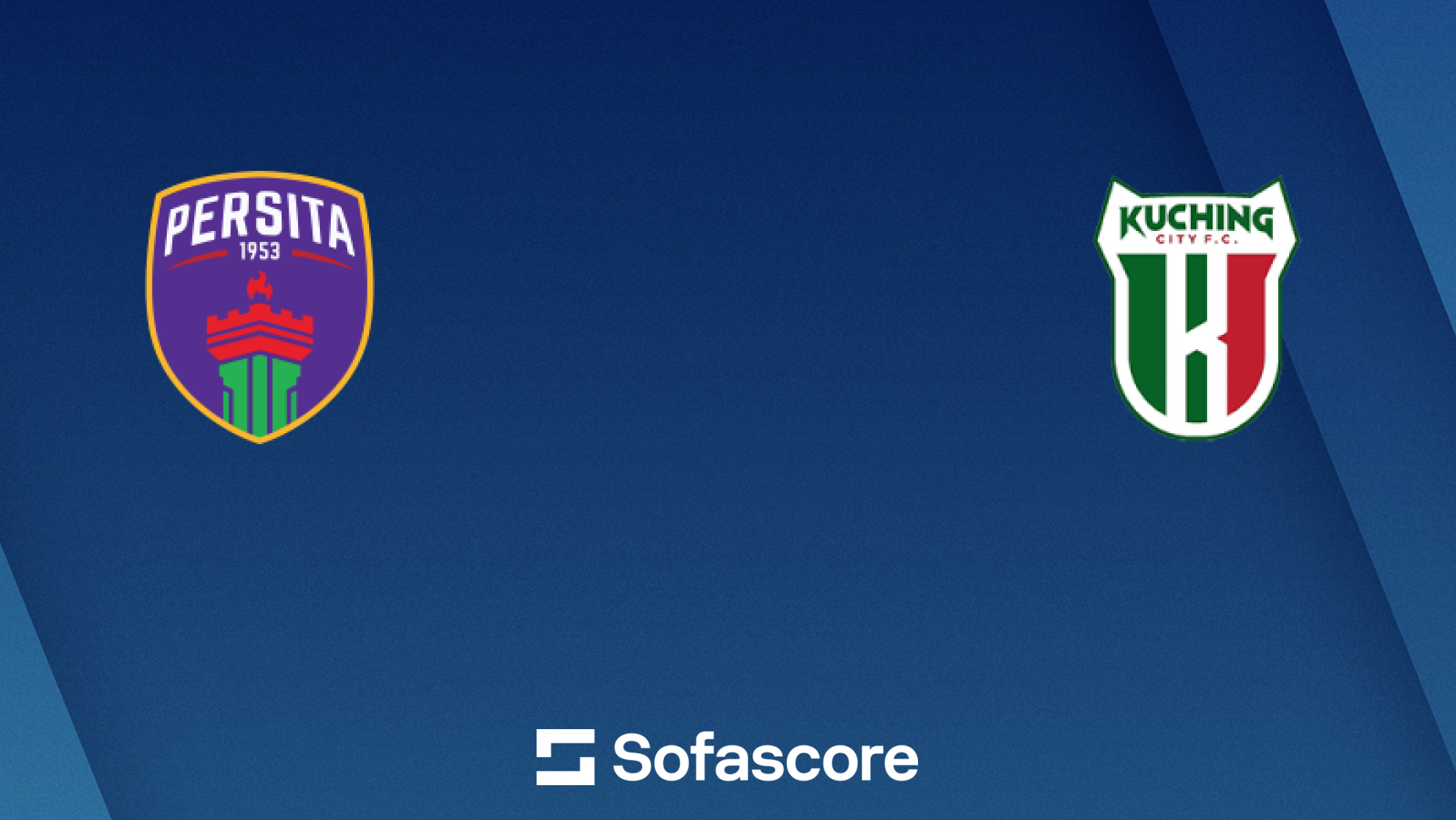 Persita Tangerang vs Kuching City live score, H2H and lineups | Sofascore