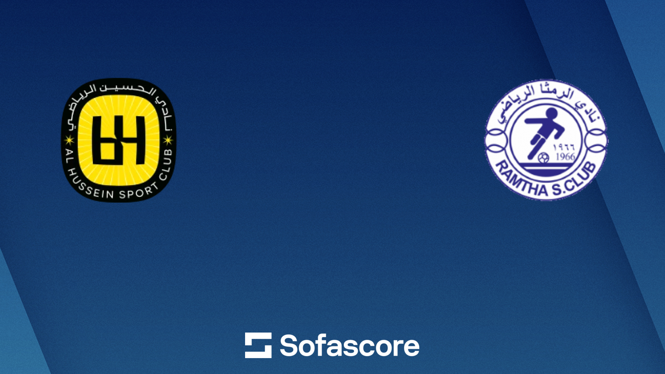 Al Hussein Irbid vs Ramtha SC live score, H2H and lineups | Sofascore