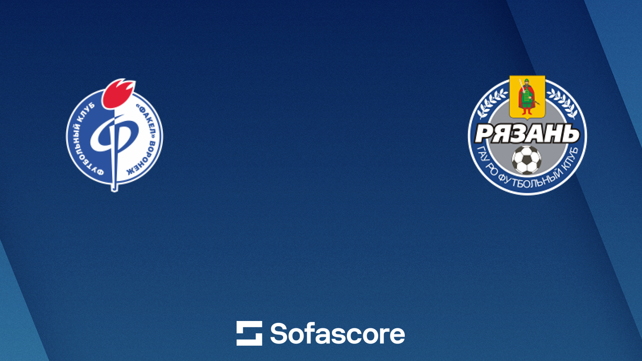 Fakel Voronezh Youth vs Ryazan-VDV Youth live score, H2H and lineups | Sofascore