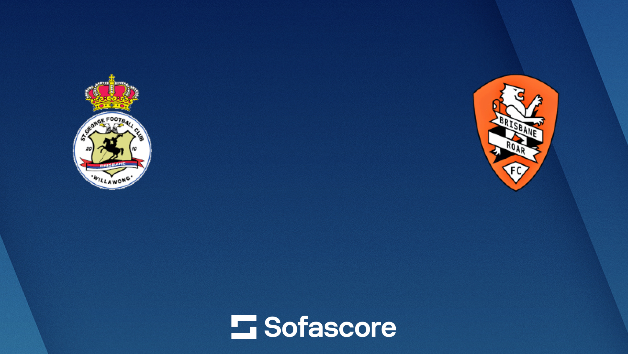 St. George Willawong FC vs Brisbane Roar live score, H2H and lineups ...