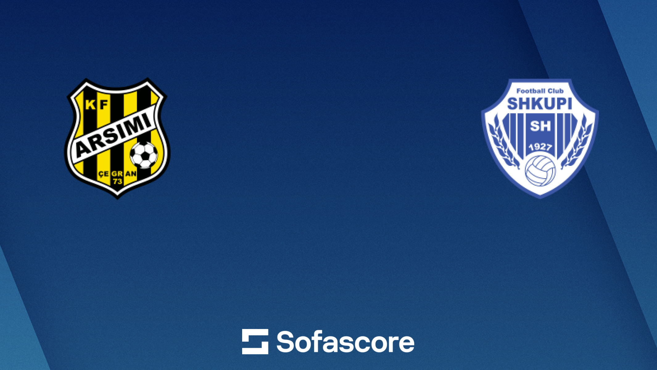 FK Arsimi 1973 vs KF Shkupi live score, H2H and lineups | Sofascore