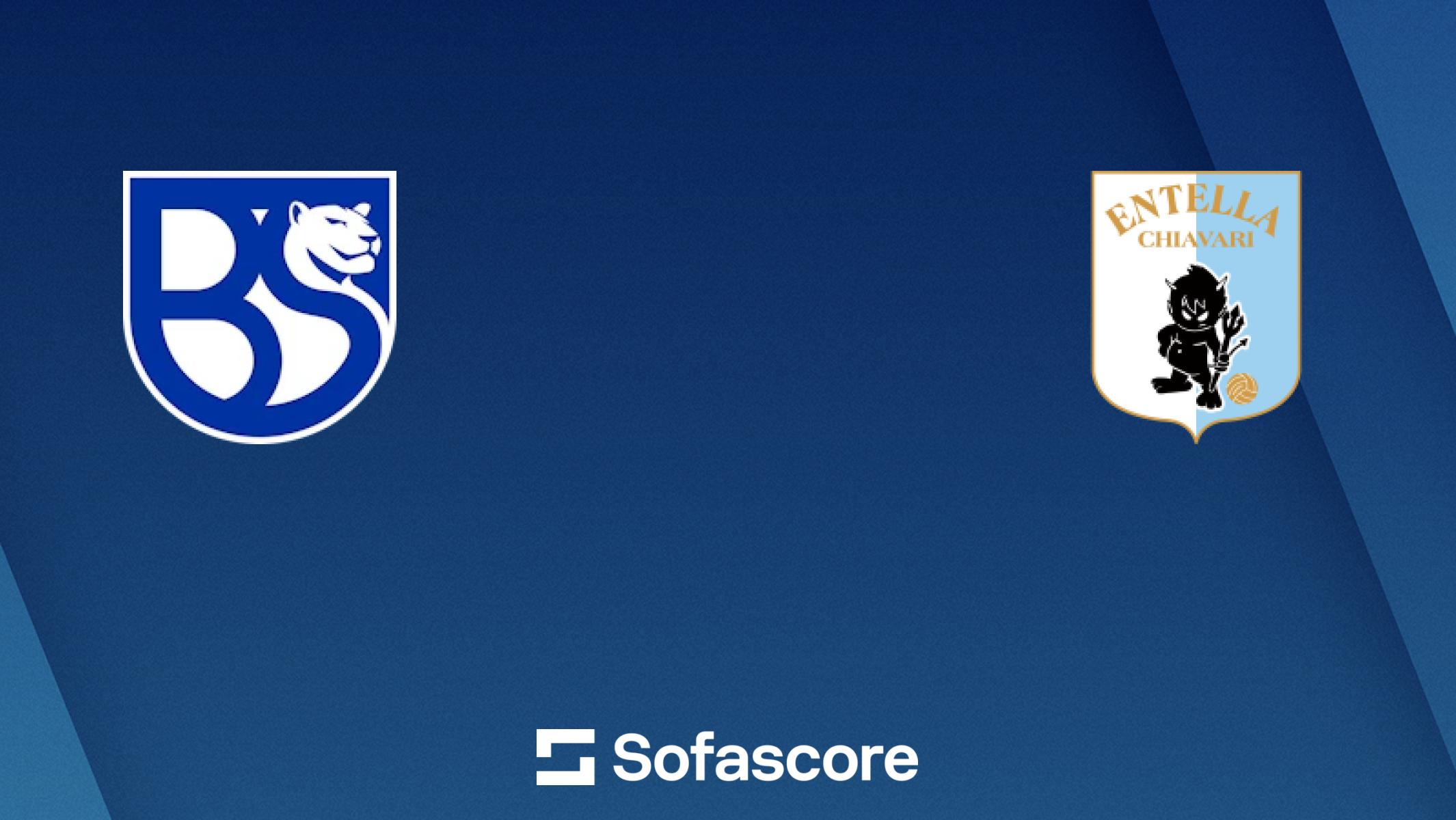 Union Brescia vs Virtus Entella live score, H2H and lineups | Sofascore