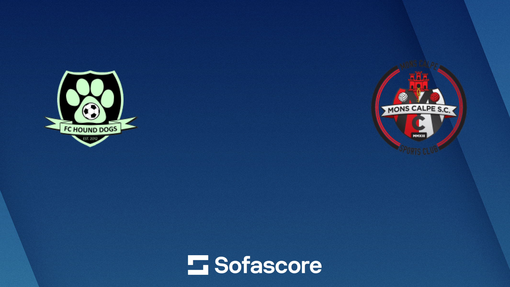 FC Hound Dogs vs Mons Calpe live score, H2H and lineups | Sofascore