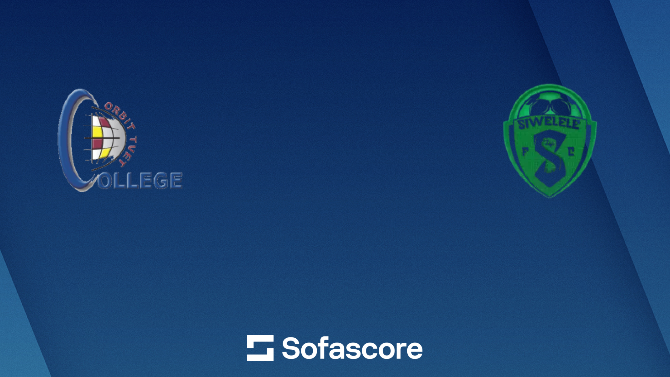 ORBIT College FC vs Siwelele FC live score, H2H and lineups | Sofascore
