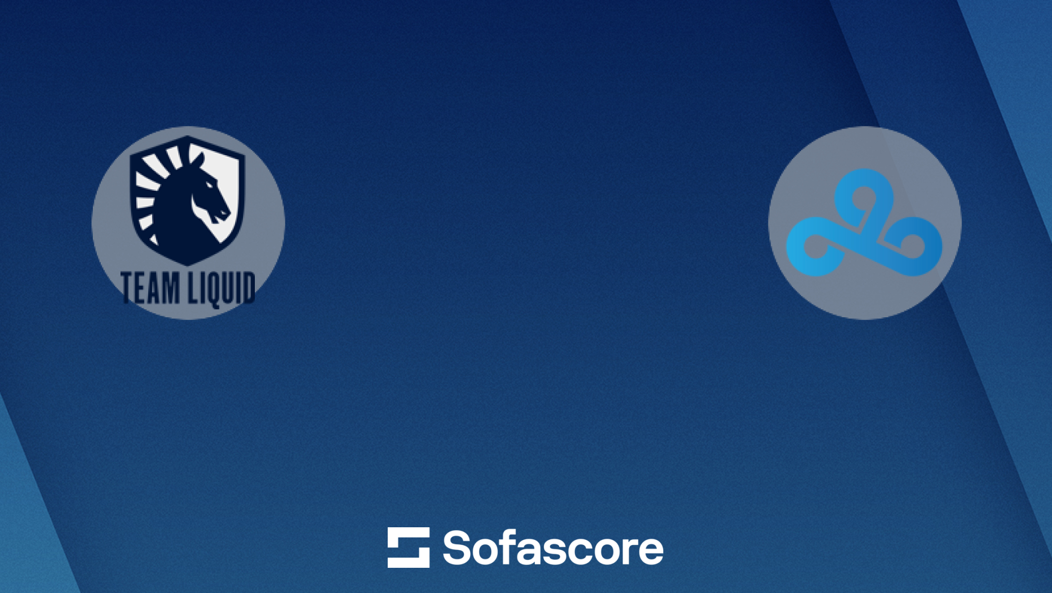 Team Liquid – Cloud9 - Live score | Sofascore