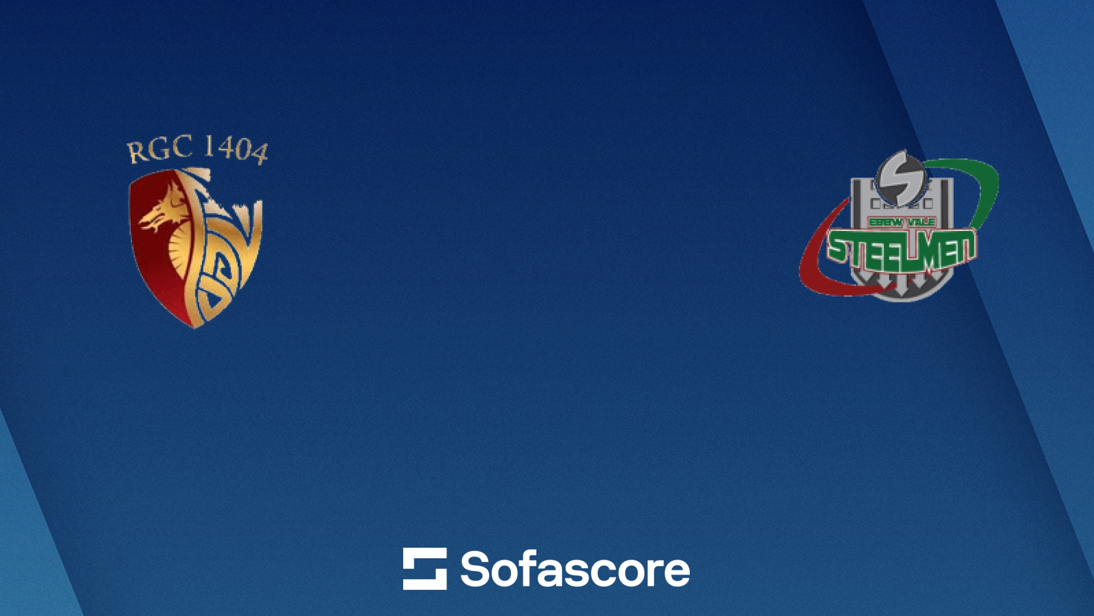 RGC 1404 Ebbw Vale live score and H2H results - Sofascore