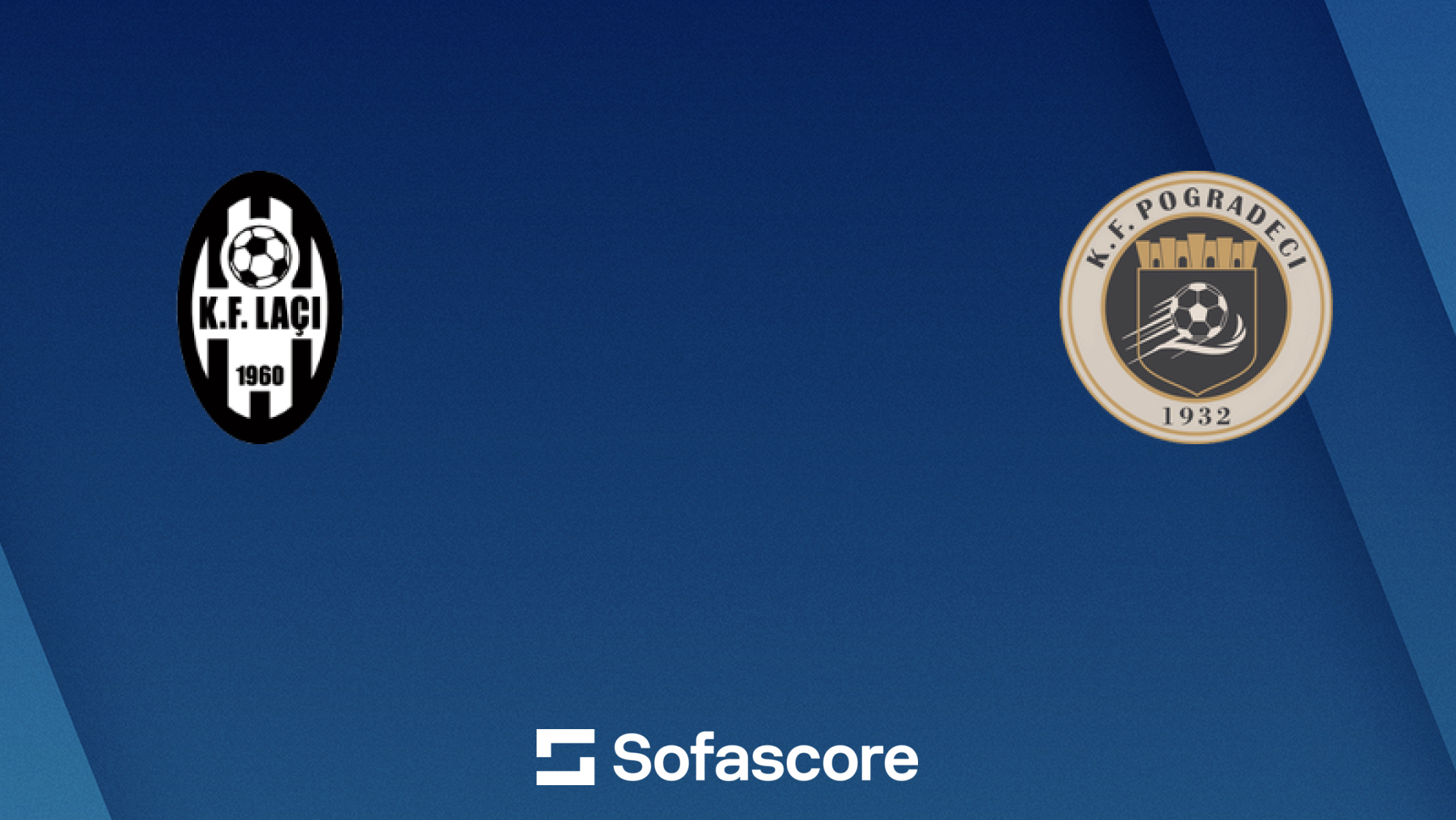 KF Laçi vs KF Pogradeci live score, H2H and lineups | Sofascore
