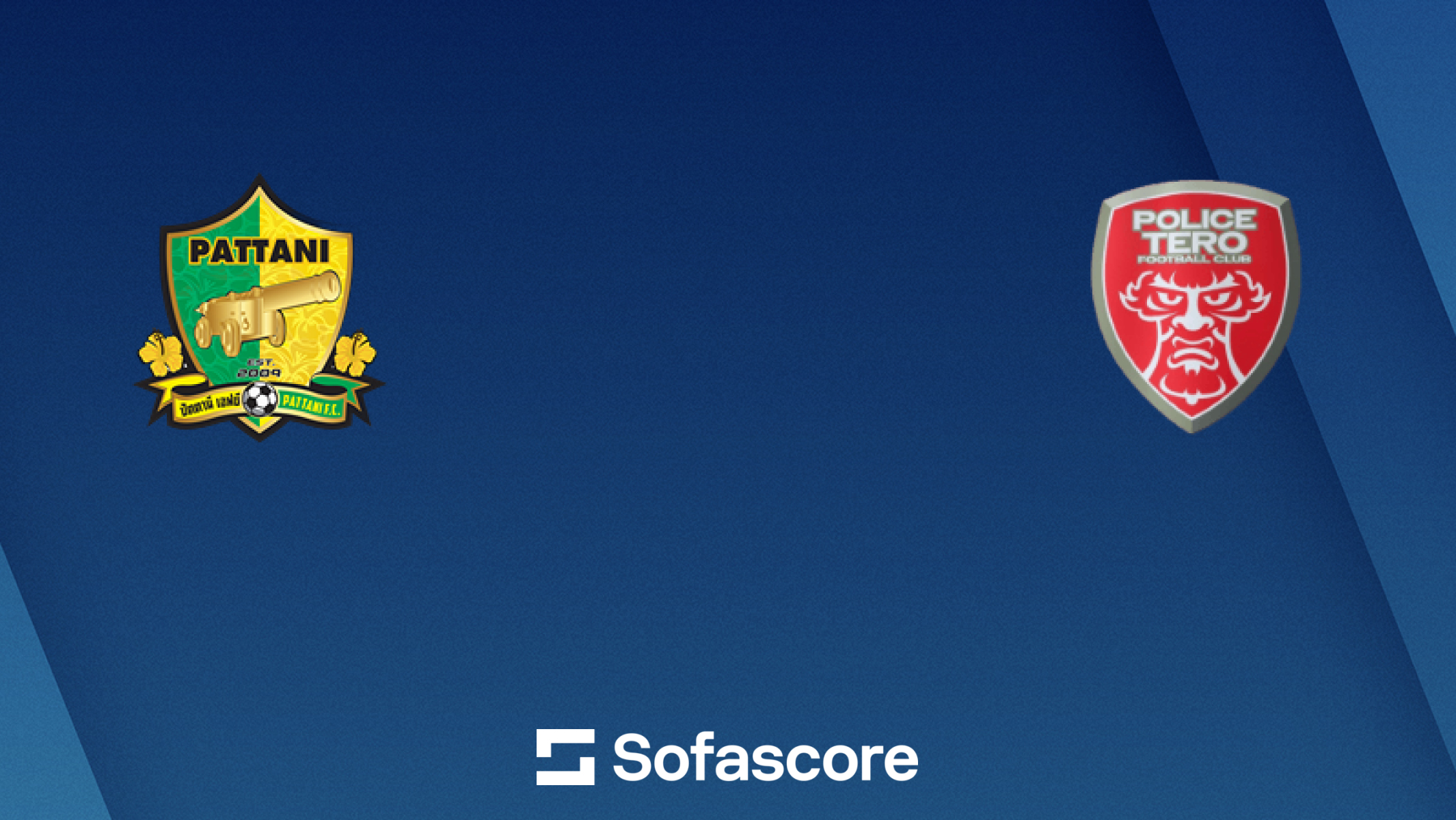 Pattani FC vs Police Tero live score, H2H and lineups | Sofascore