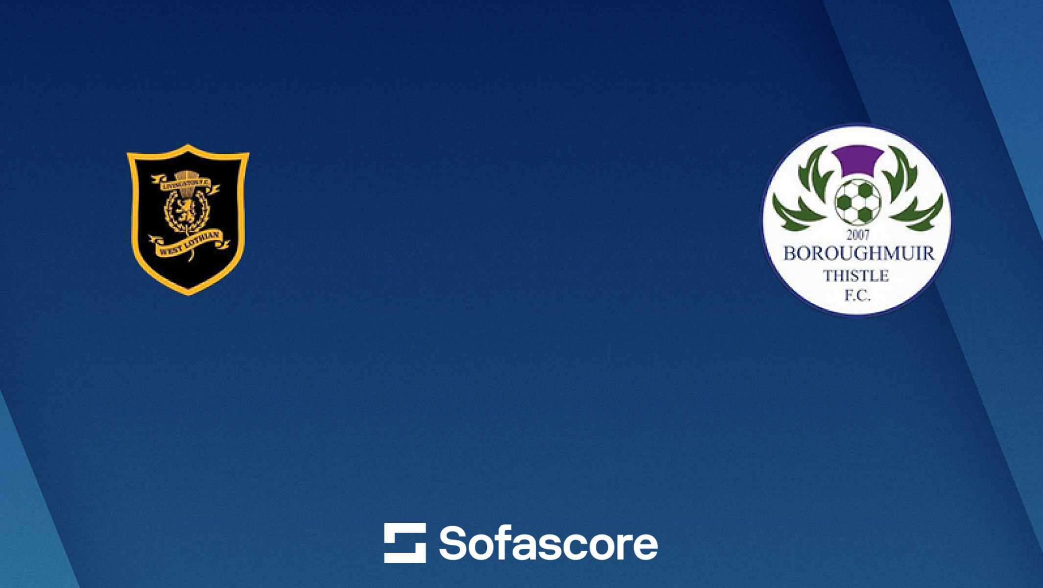 Livingston Wfc vs Boroughmuir Thistle FC live score, H2H and lineups ...