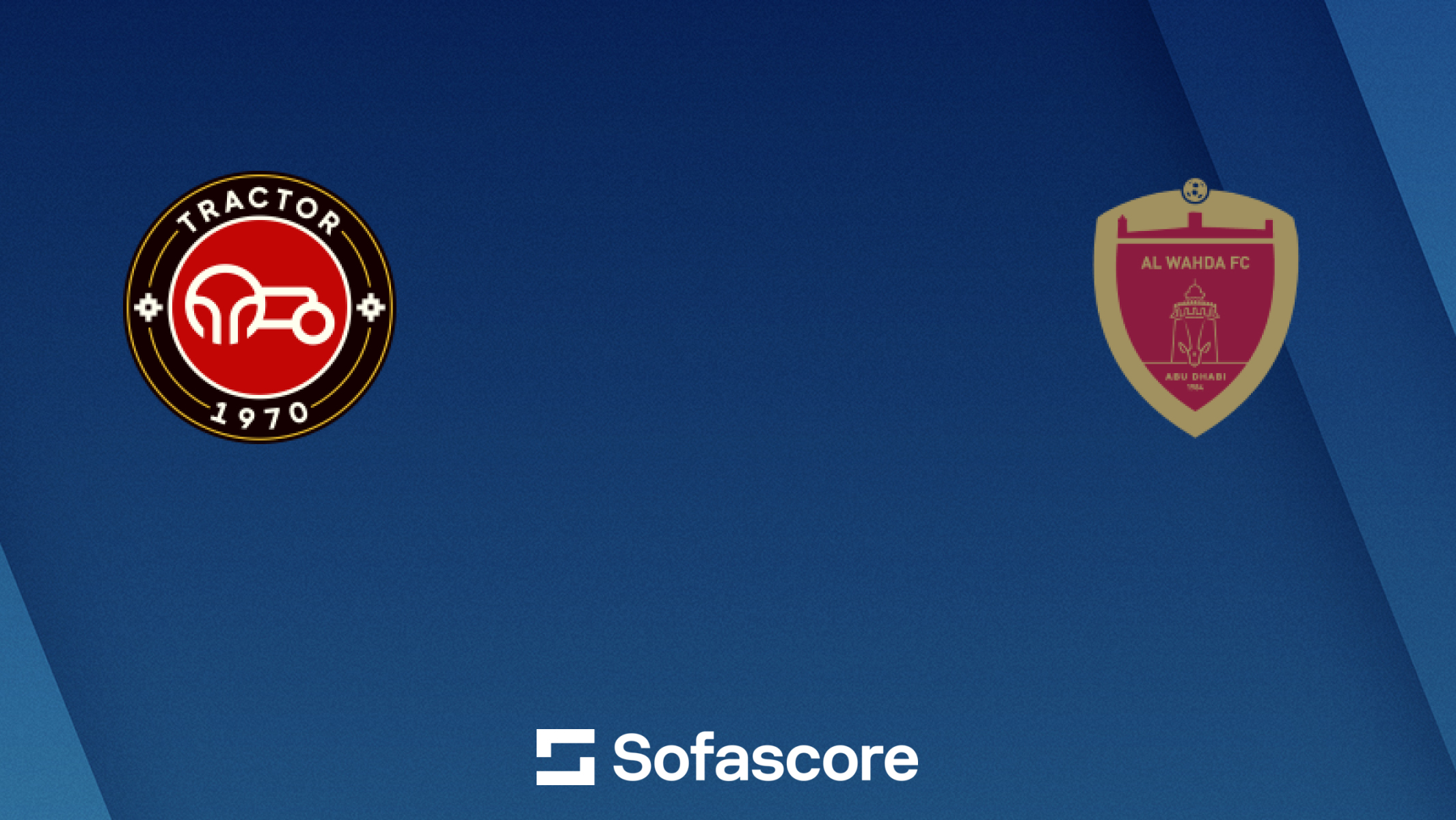 Tractor FC vs Al-Wahda FC live score, H2H and lineups | Sofascore