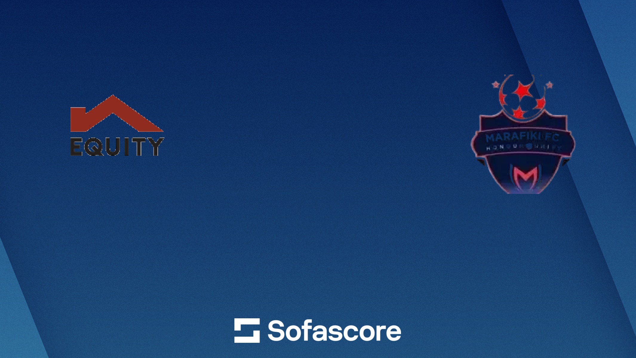 Equity FC vs Marafiki FC live score, H2H and lineups | Sofascore