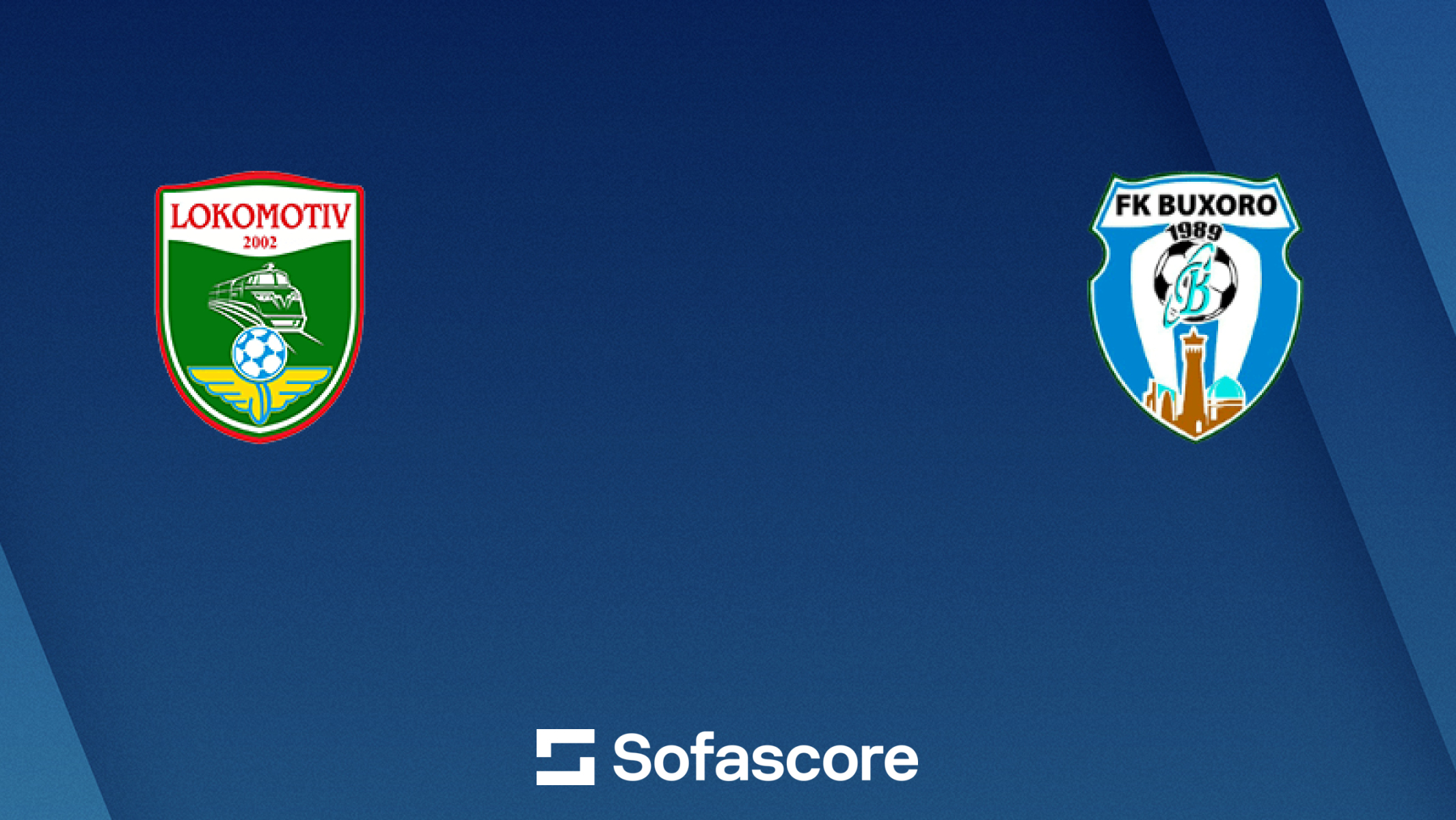 Lokomotiv Tashkent vs FK Buxoro live score, H2H and lineups | Sofascore