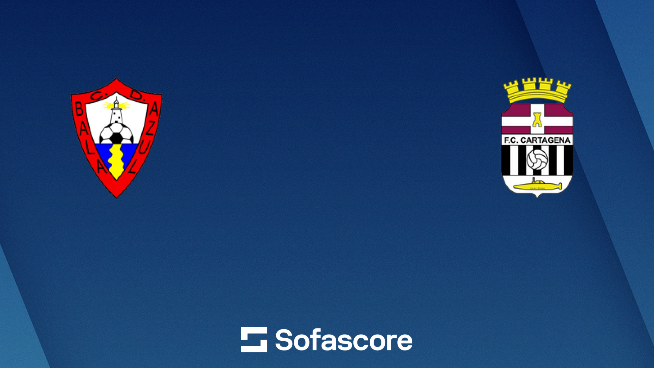 CD Bala Azul vs FC Cartagena B live score, H2H and lineups | Sofascore