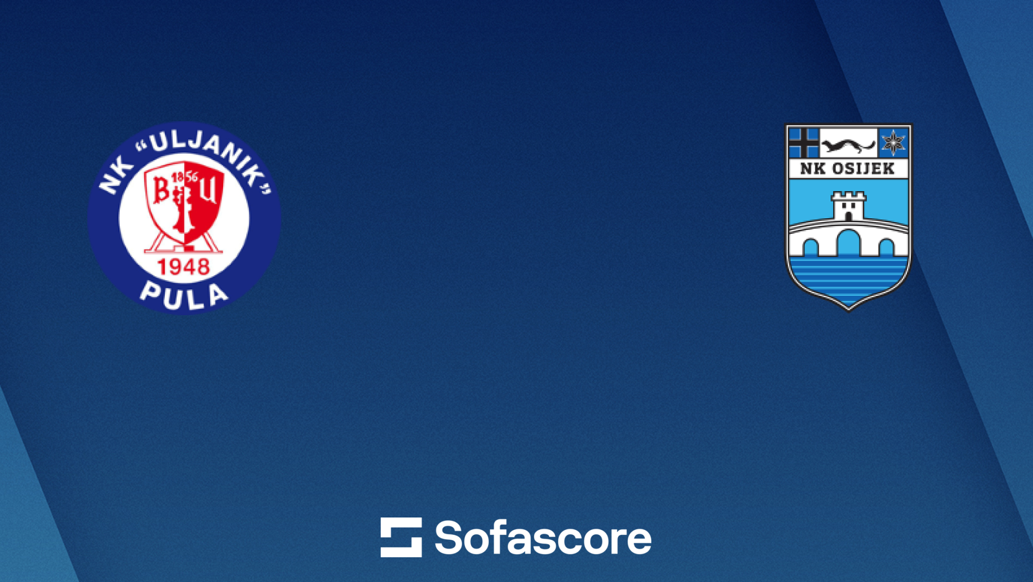 NK Uljanik Pula vs NK Osijek live score, H2H and lineups | Sofascore
