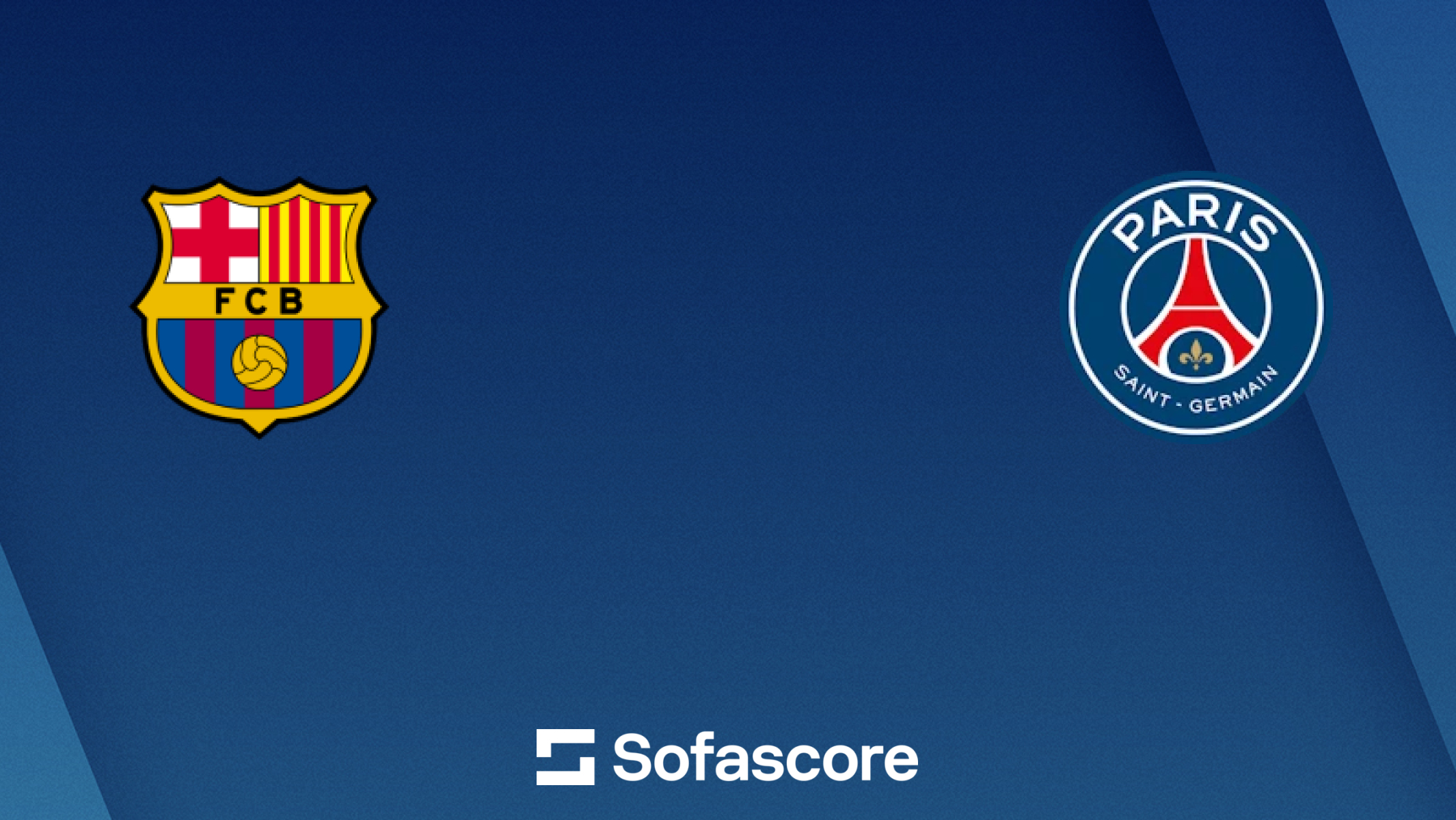 Barcelona vs Paris Saint-Germain live score, H2H and lineups | Sofascore