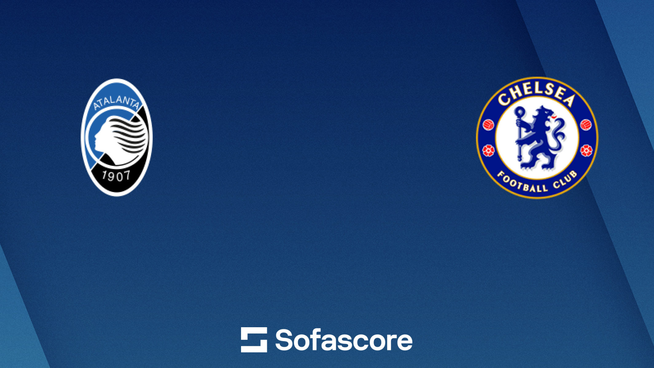 Atalanta vs Chelsea live score, H2H and lineups | Sofascore