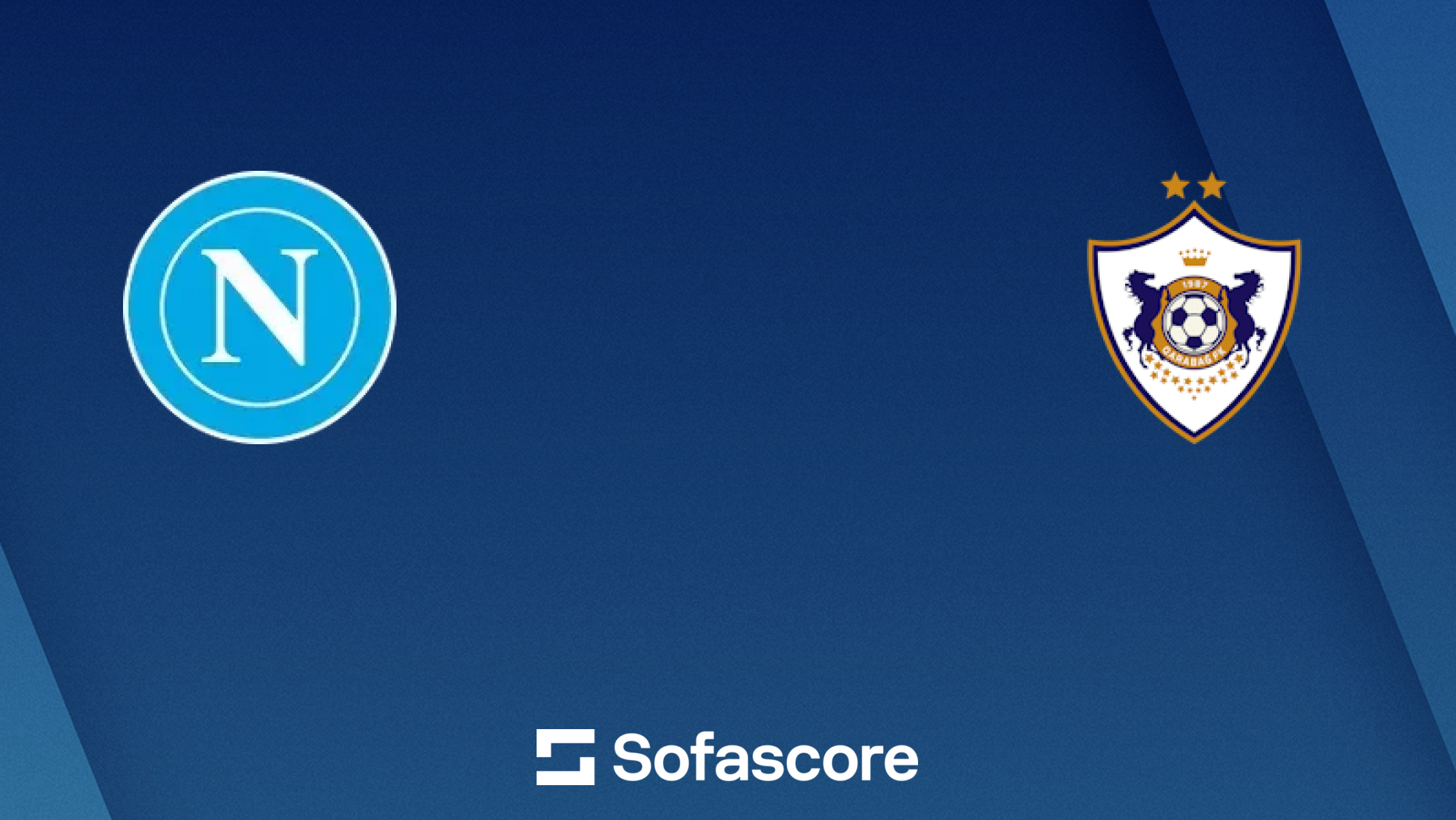 Napoli vs Qarabağ FK live score, H2H and lineups | Sofascore