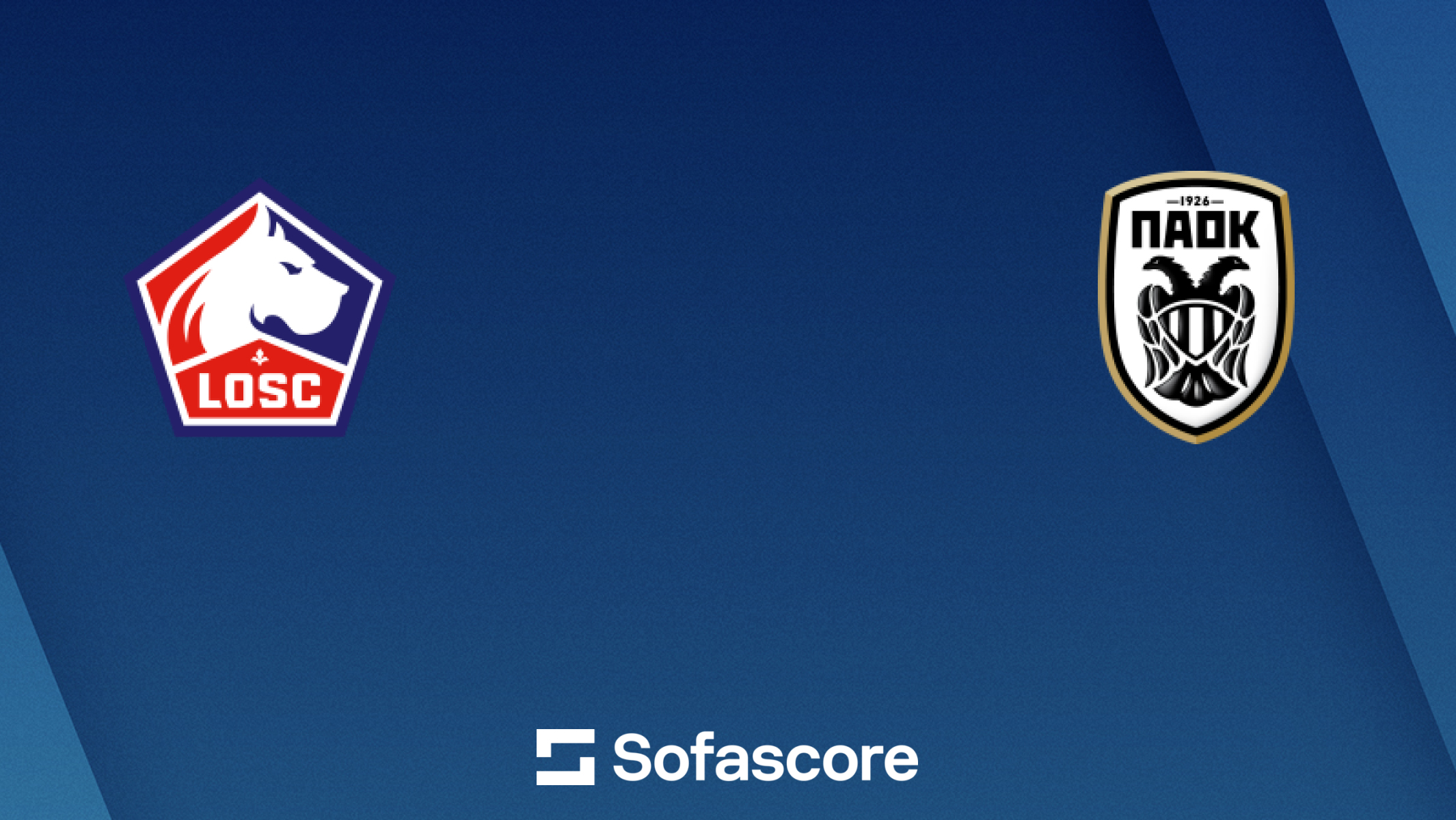 Lille vs PAOK live score, H2H and lineups | Sofascore