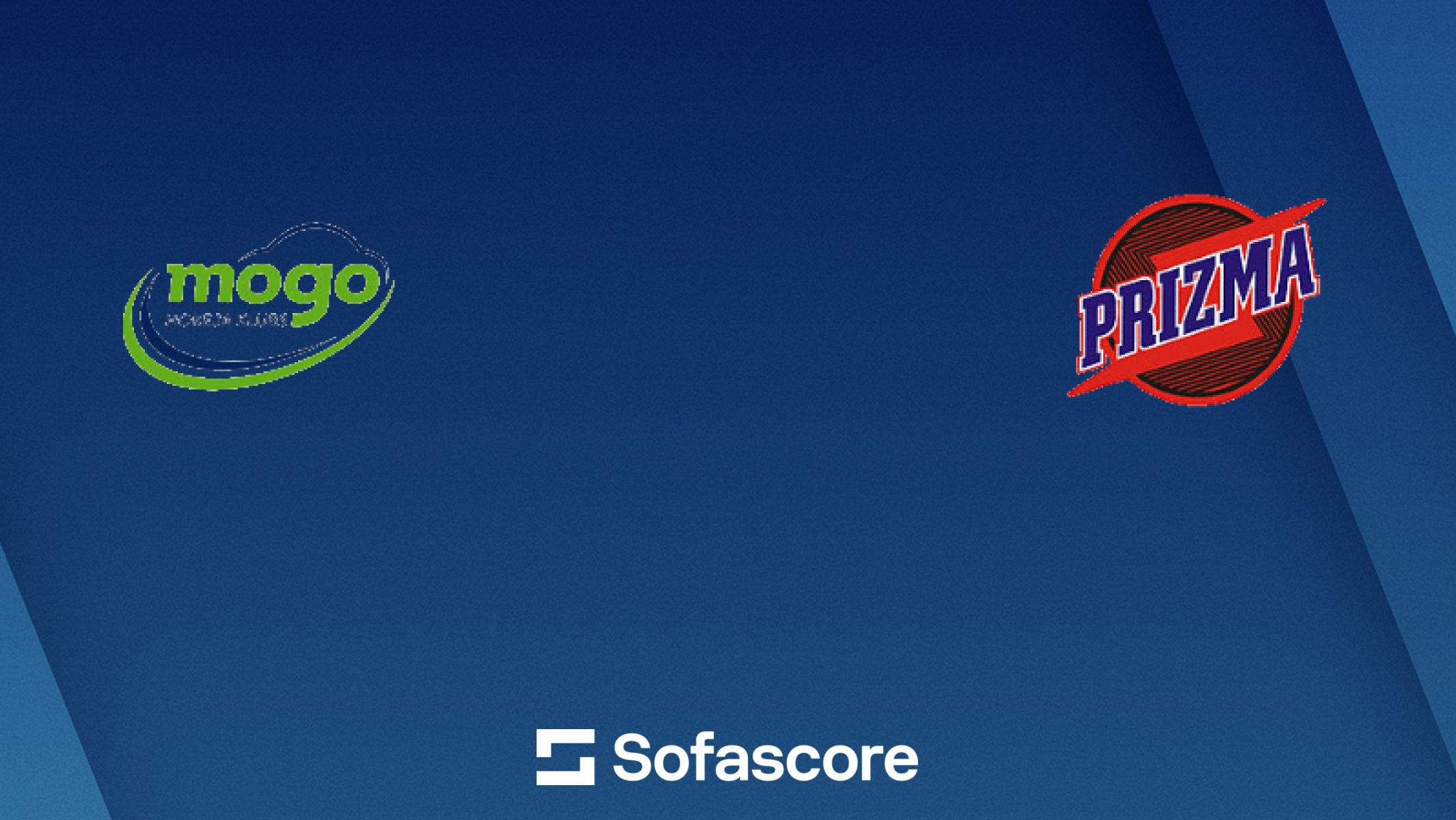 Mogo Riga HK Prizma live score and H2H results - Sofascore