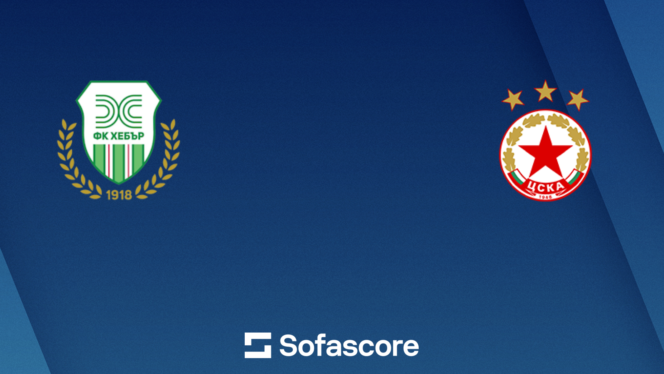 FK Hebar Pazardzhik - PFC CSKA II Sofia Live ticker, H2H und Aufstellungen | Sofascore