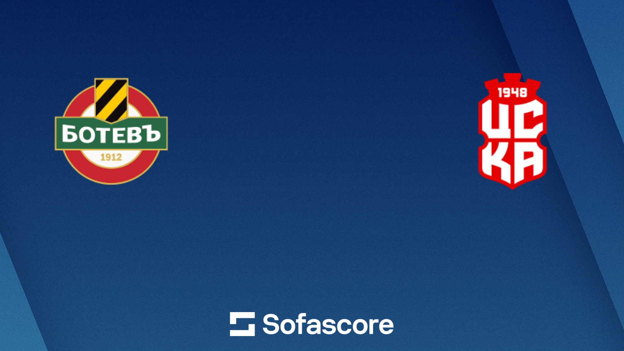 Botev Plovdiv vs FC CSKA 1948 Sofia live score, H2H and lineups | Sofascore