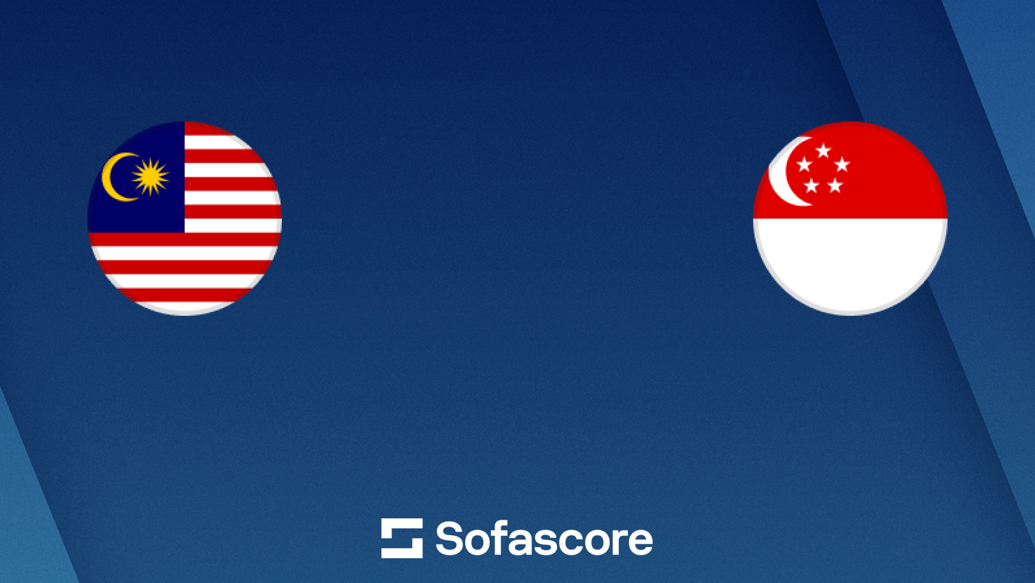 Malaysia - Singapore 比分直播和交战记录和首发阵容 | Sofascore
