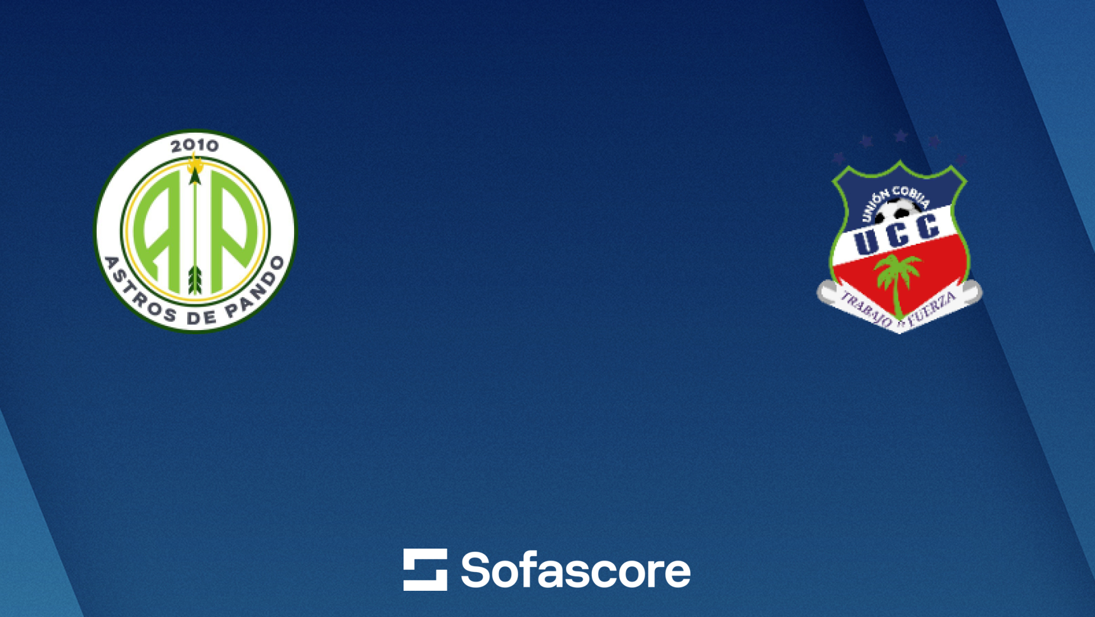 Astros de Pando FC vs Unión Cobija live score, H2H and lineups | Sofascore