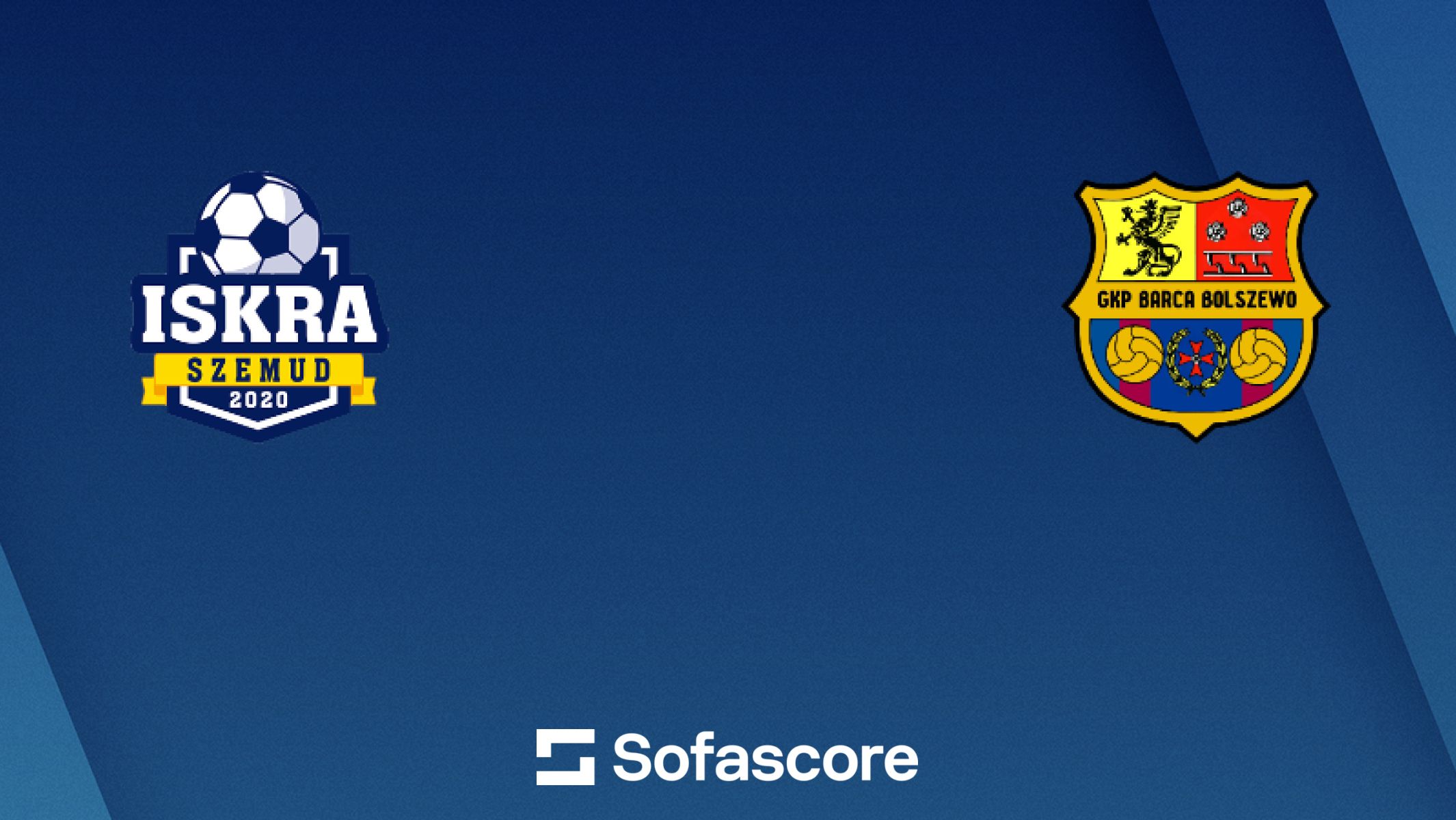 Iskra Szemud vs Barca II Bolszewo live score, H2H and lineups | Sofascore