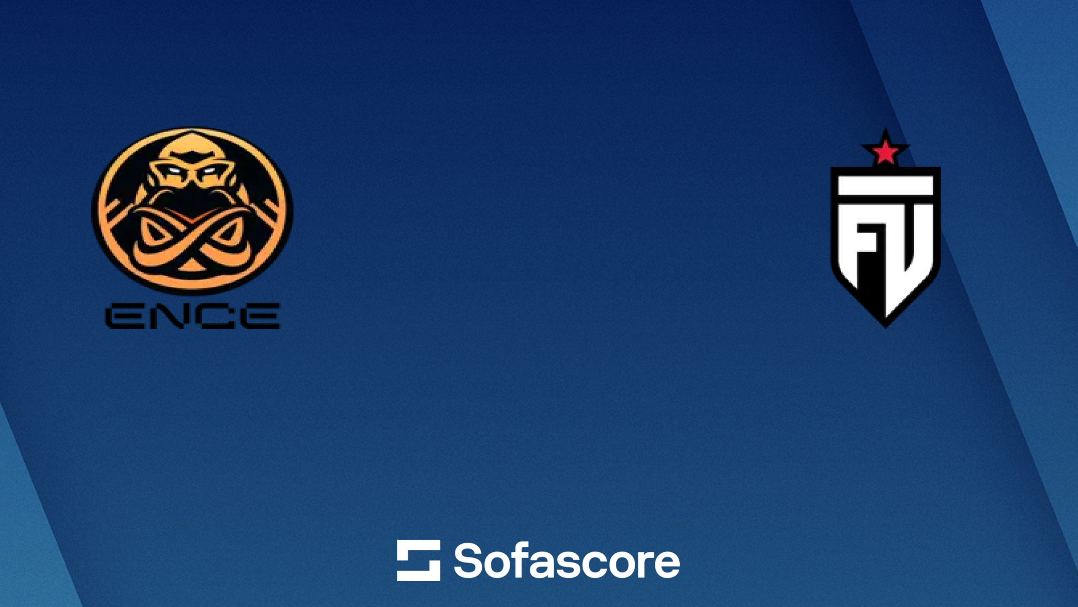 ENCE – FUT Esports —— 实况比分 | Sofascore
