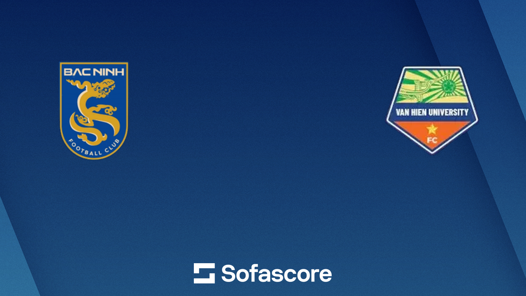 Bac Ninh vs Đại Học Văn Hiến FC live score, H2H and lineups | Sofascore