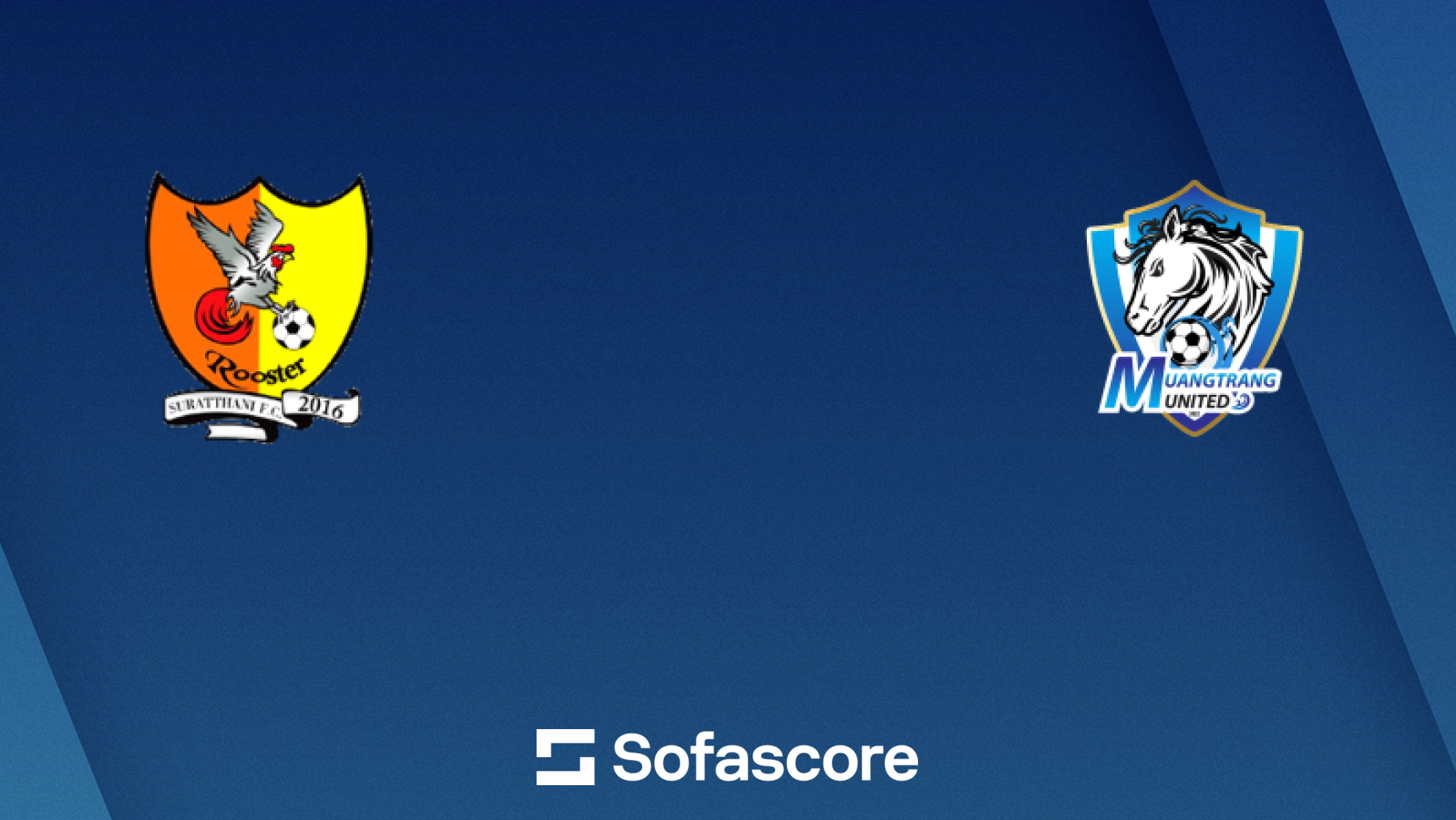 Surat Thani FC - Muang Trang United 比分直播和交战记录和首发阵容 | Sofascore