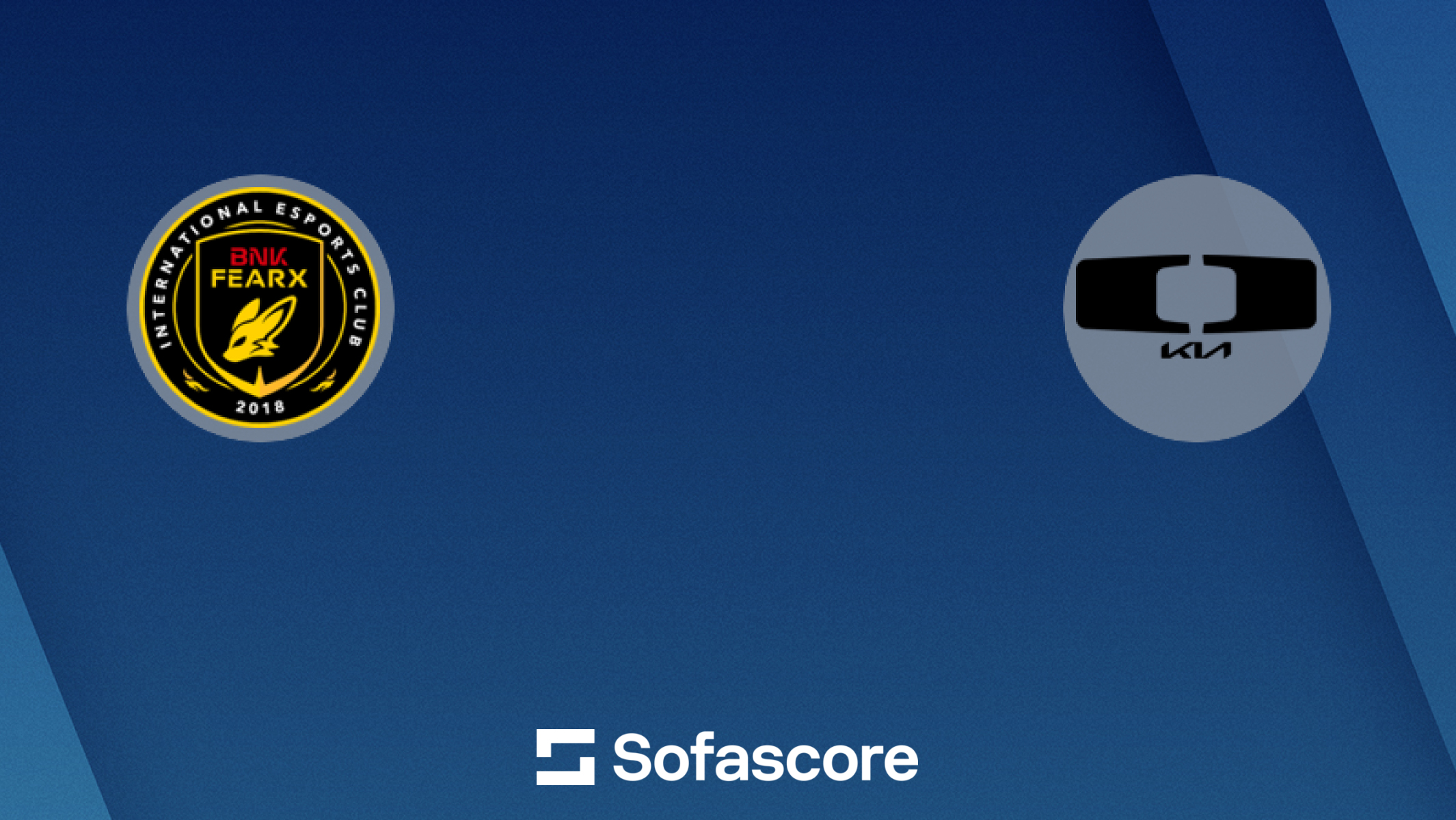 BNK FEARX – Dplus KIA - Live score | Sofascore