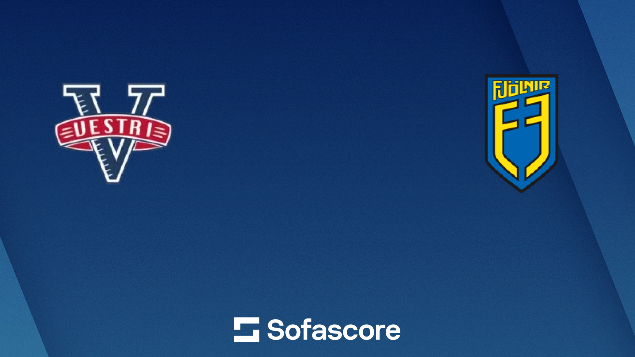 Vestri Fjolnir Reykjavik live score and H2H results - Sofascore