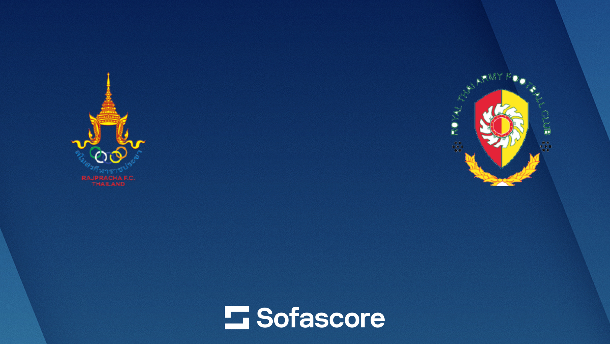 Raj Pracha vs Royal Thai Army FC live score, H2H and lineups | Sofascore