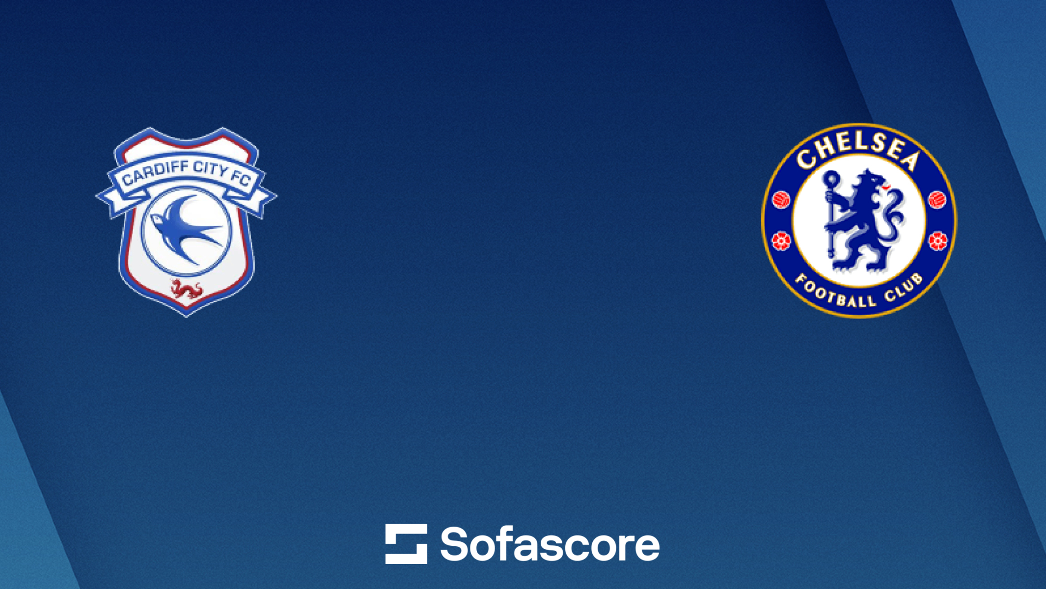 Cardiff City - Chelsea skor langsung, H2H, dan lineup | Sofascore