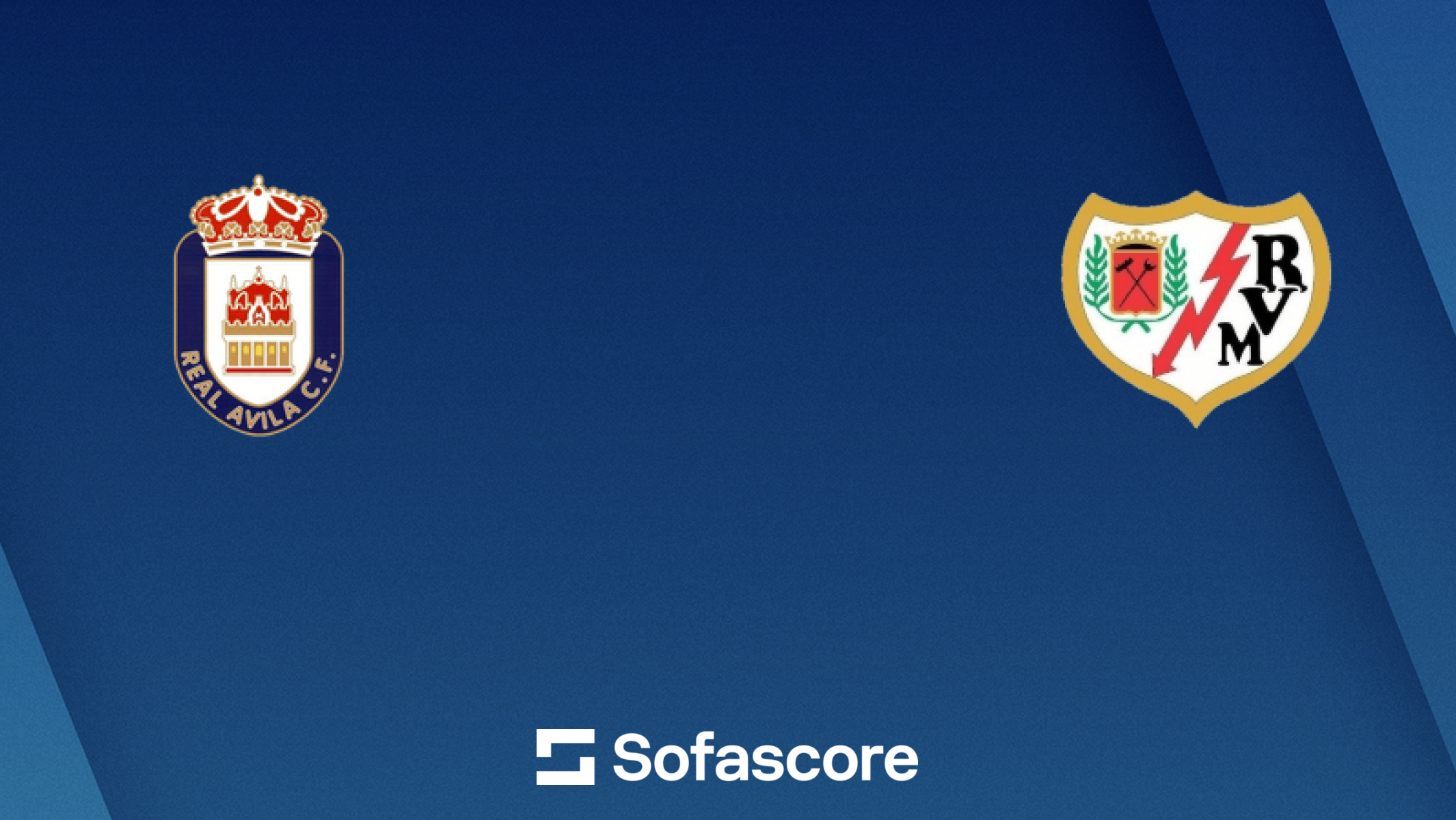 Real Ávila CF - Rayo Vallecano en vivo, resultados H2H | Sofascore
