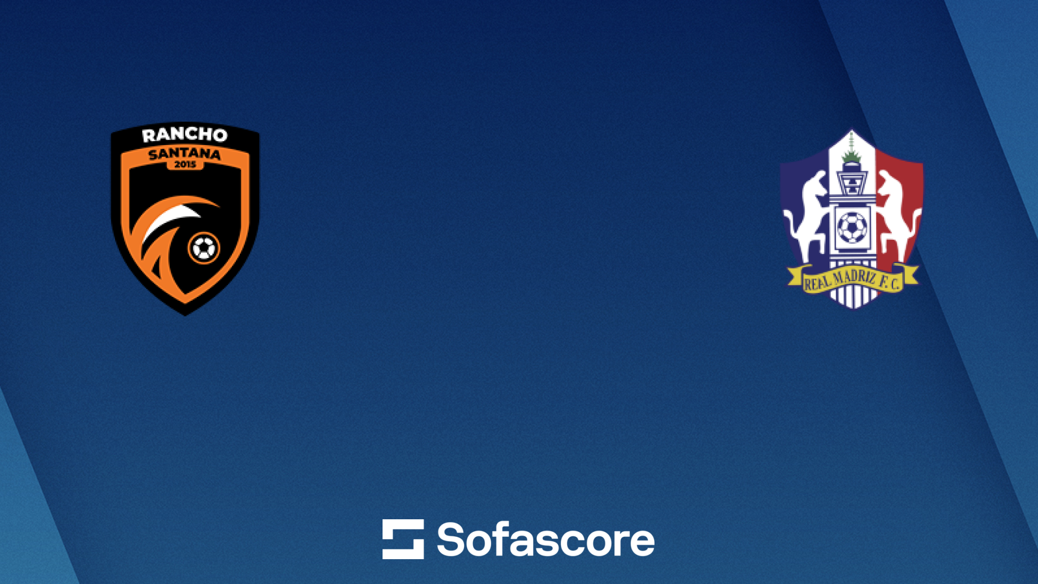 Rancho Santana FC vs Real Madriz live score, H2H and lineups | Sofascore