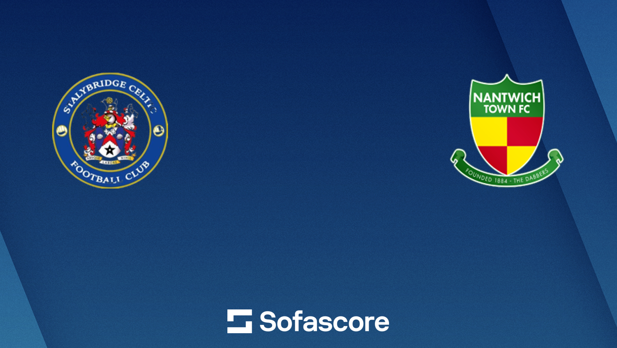 Stalybridge Celtic vs Nantwich Town live score, H2H and lineups | Sofascore