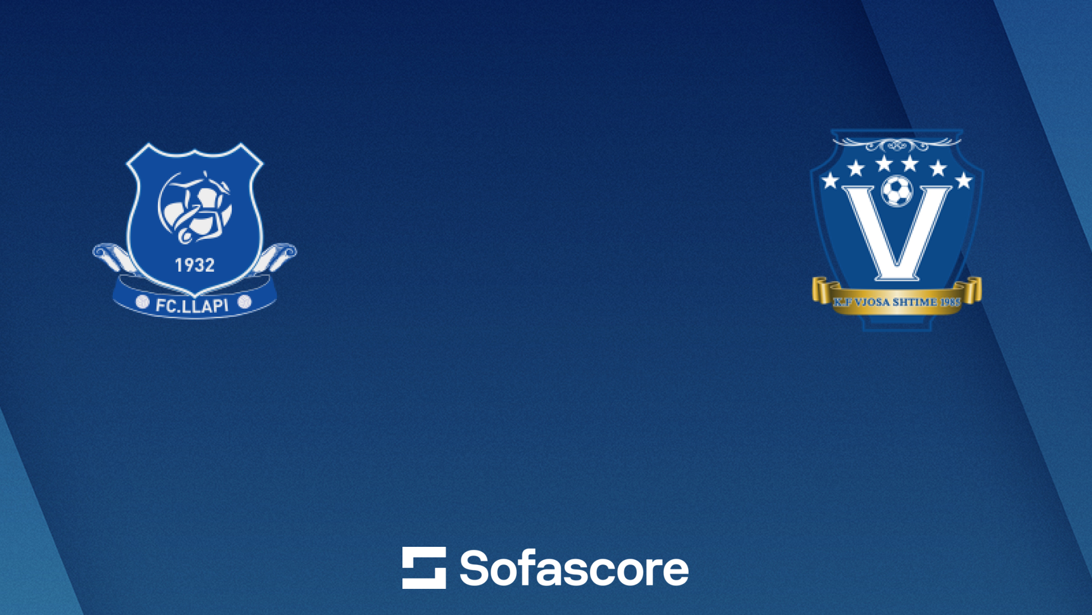 KF Llapi vs KF Vjosa Shtimë live score, H2H and lineups | Sofascore