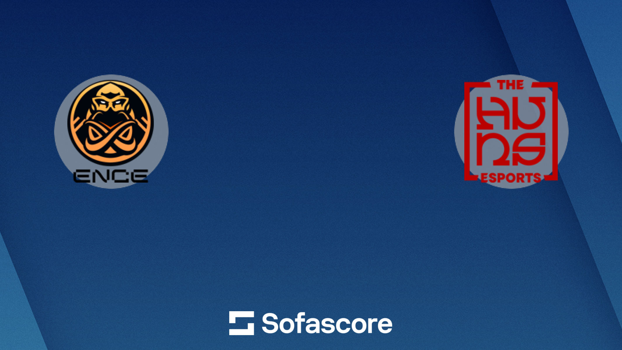 ENCE - The Huns Esports - Live Resultat | Sofascore