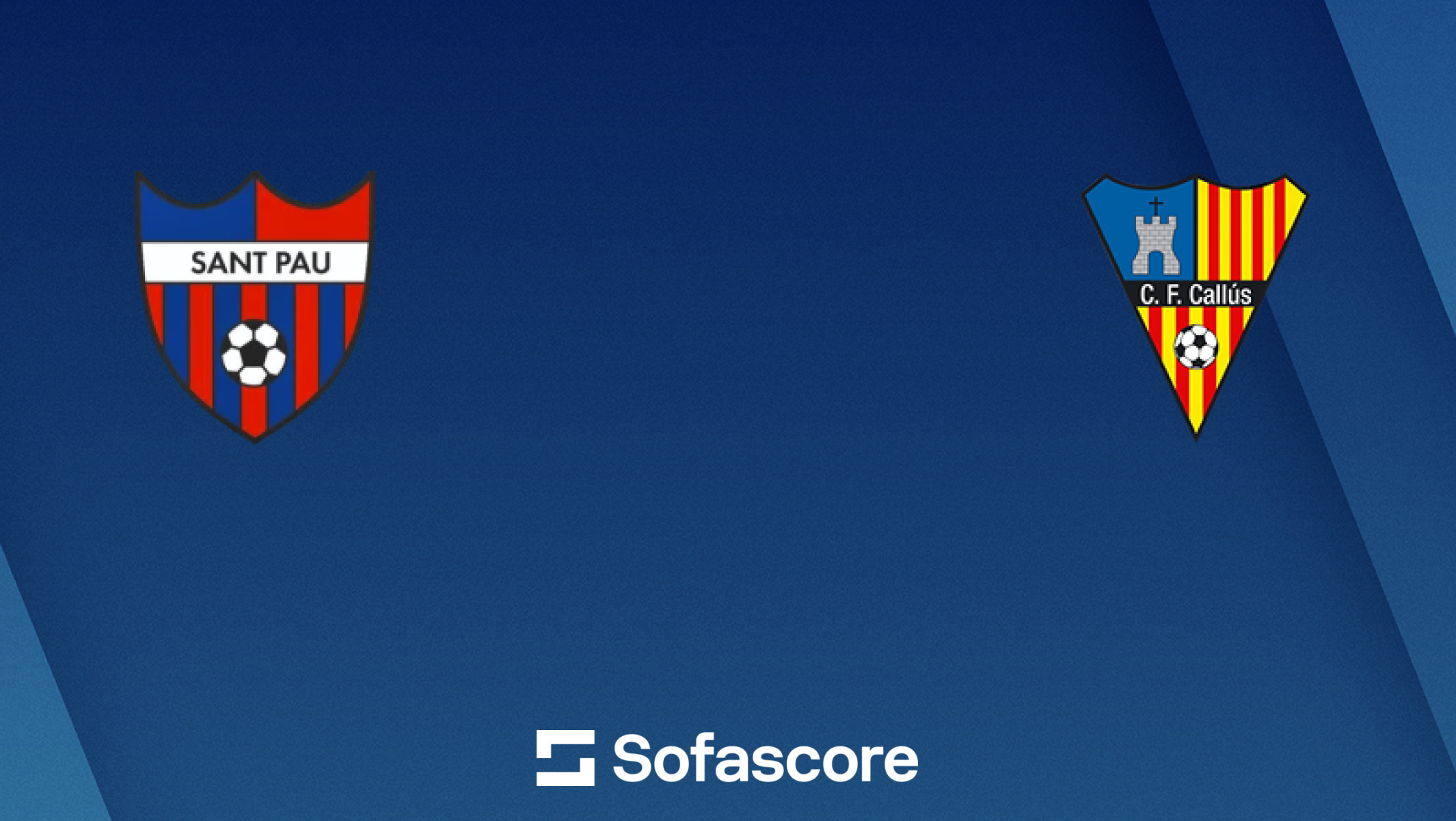 Sant Pau Manresa UE vs CF Callús live score, H2H and lineups | Sofascore
