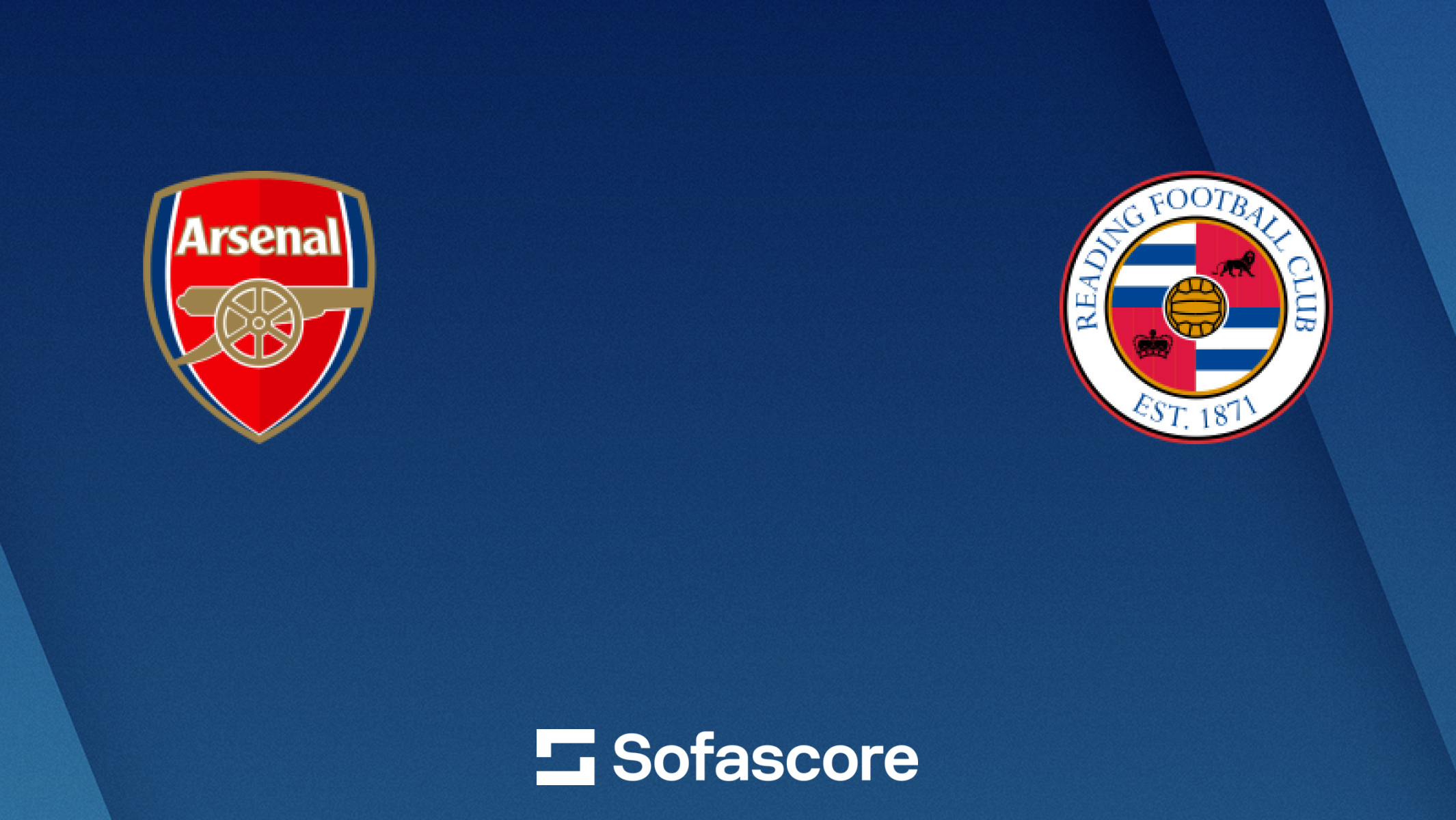 Arsenal vs Reading live score, H2H and lineups | Sofascore