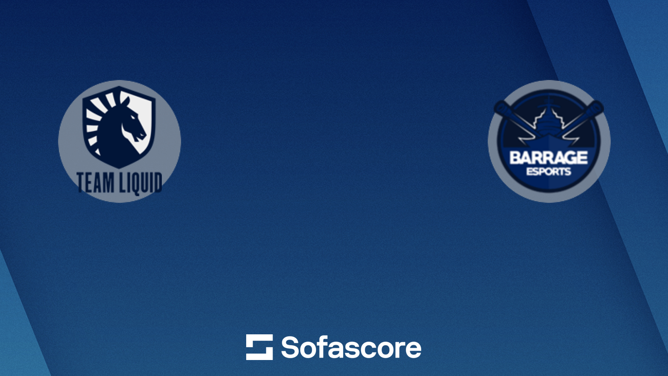 Team Liquid Academy – Barrage.NA - Live score | Sofascore