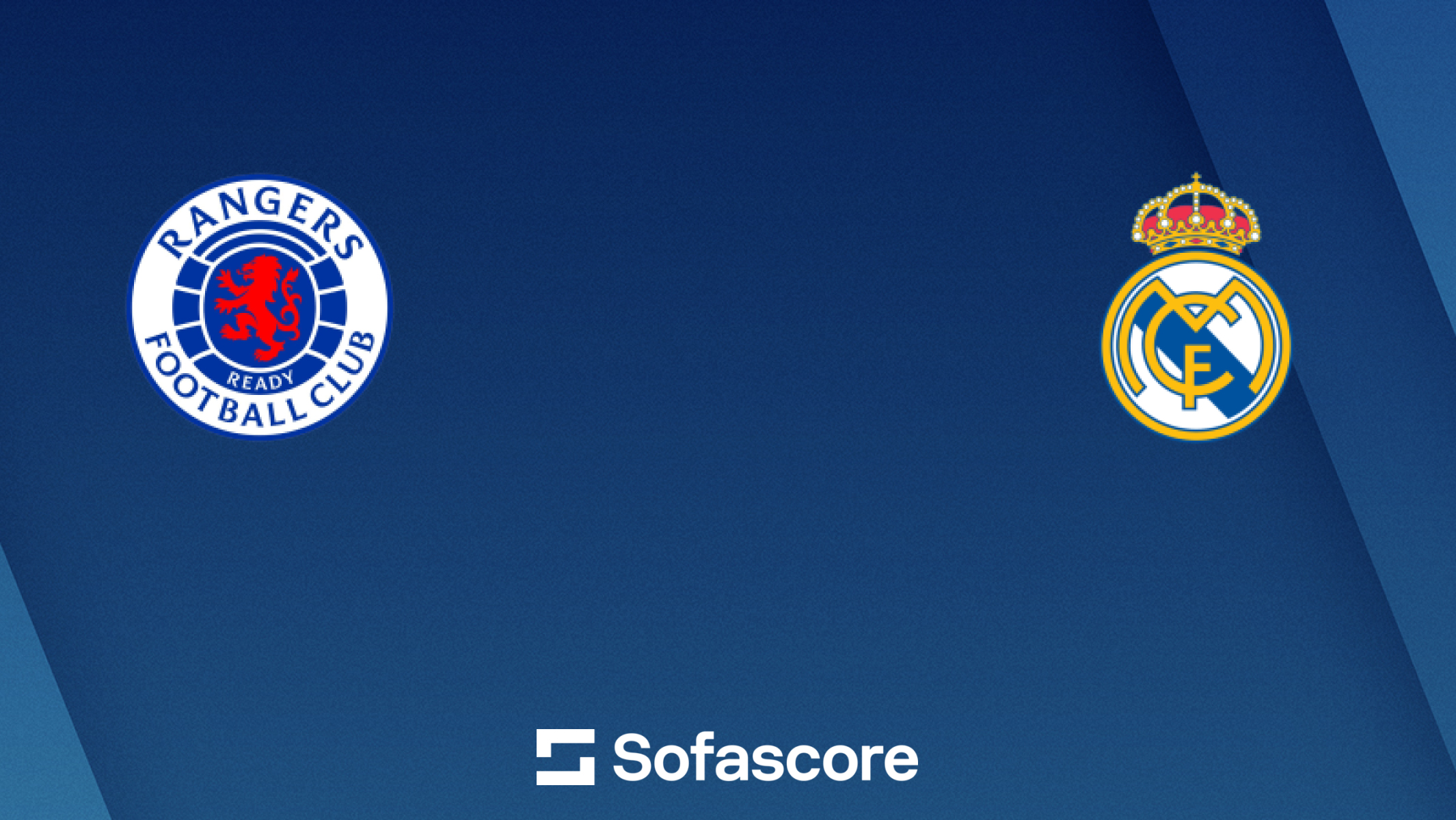 Rangers vs Real Madrid live score, H2H and lineups | Sofascore