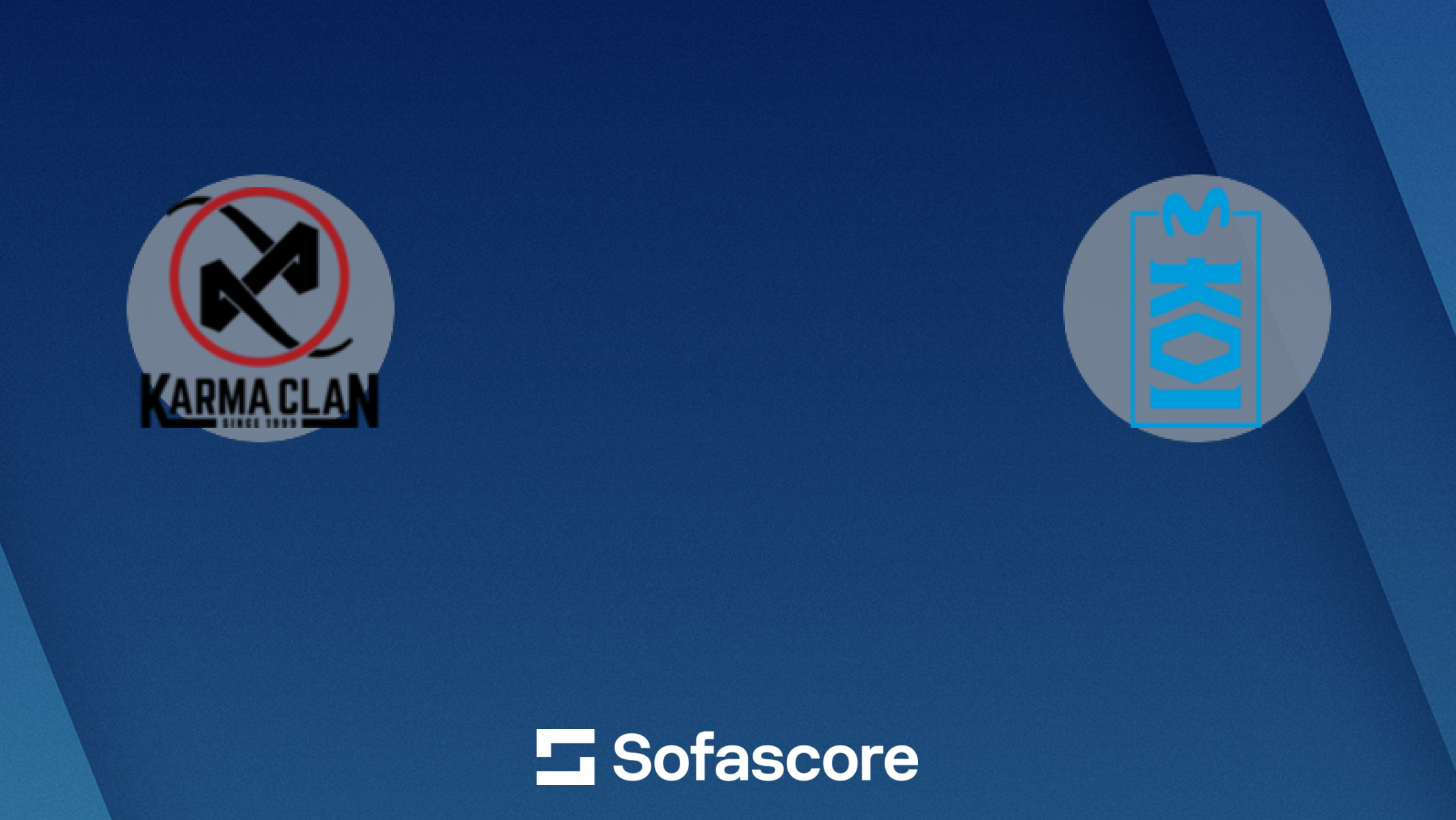 Karma Clan Esports – Movistar KOI Fénix - Live score | Sofascore